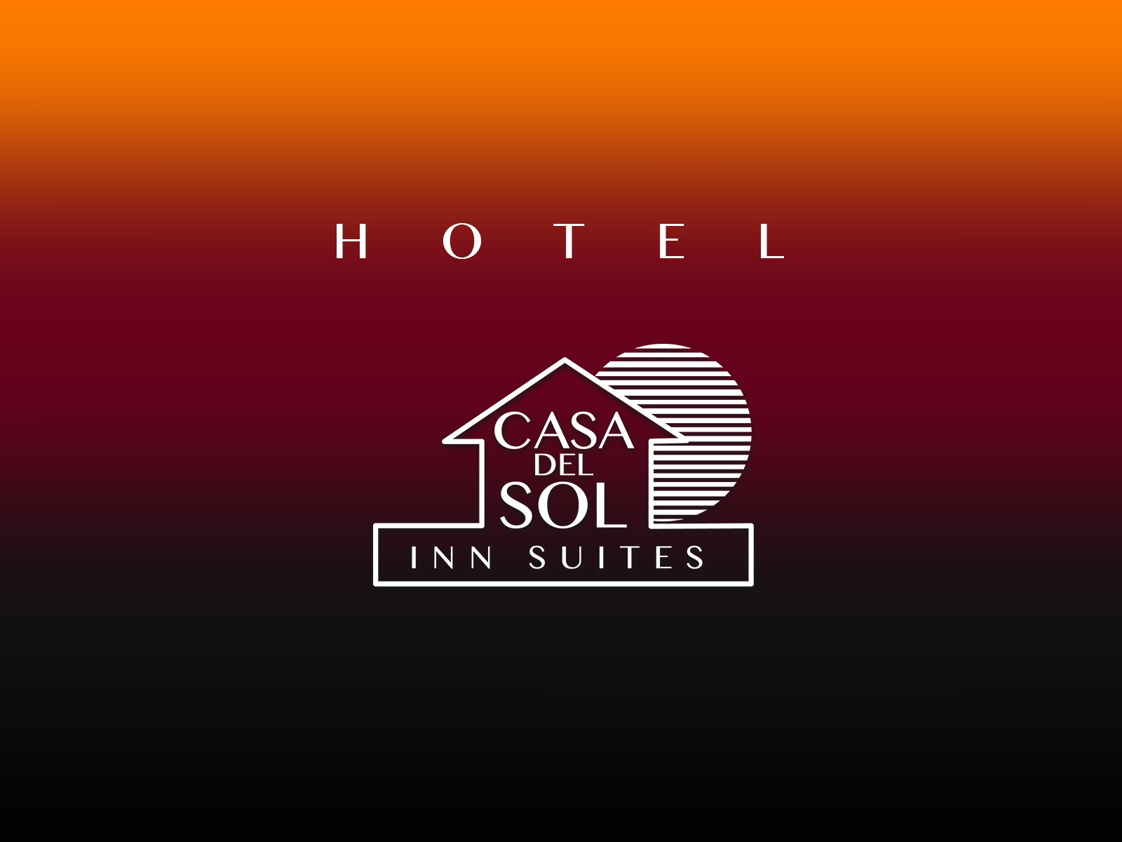Inicio - Hotel Casa del Sol Inn Suites
